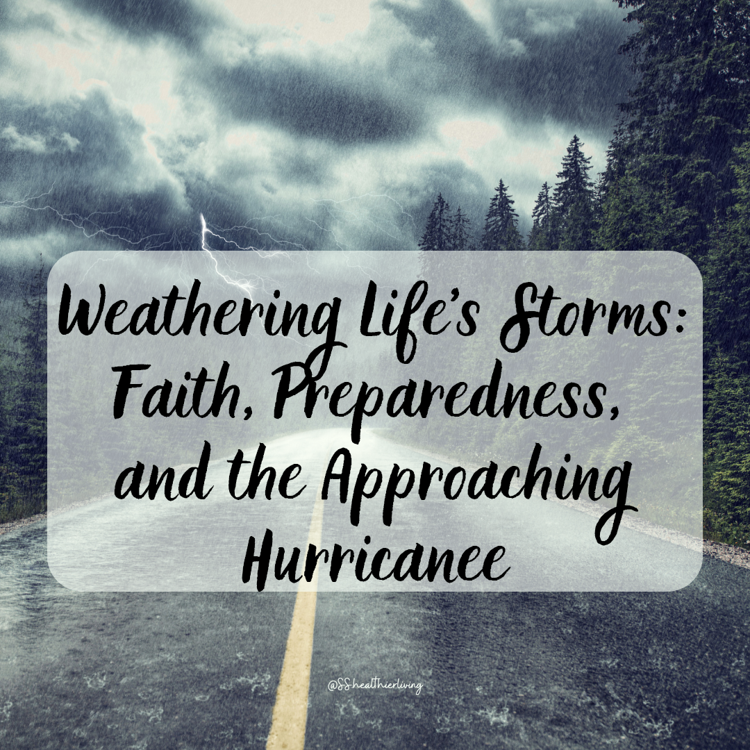 Weathering Life’s Storms: Faith, Preparedness, and the Approaching ...